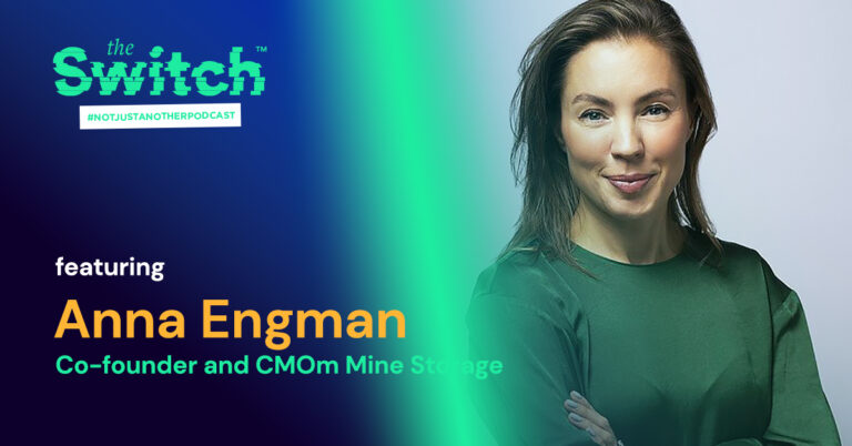 CMO and Co-Founder Anna Engman in the SWITCH - Not Just Another Podcast ...